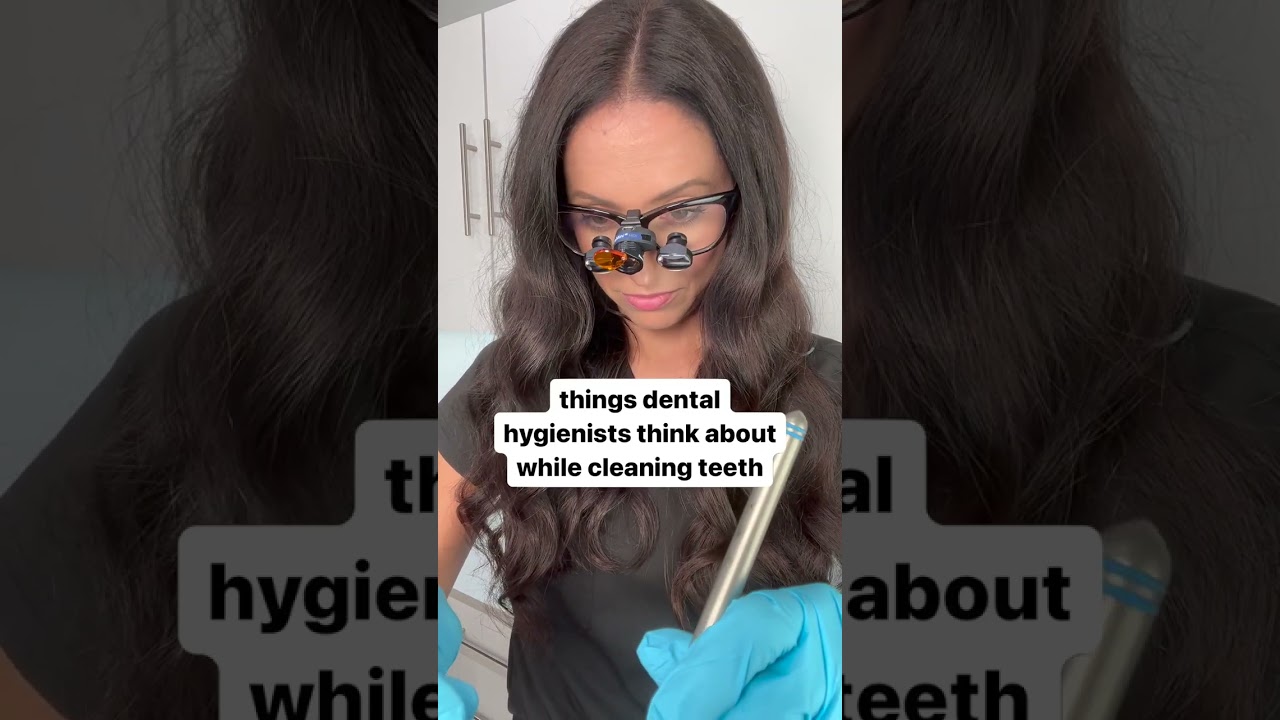 Things Dental Hygienists Think About Part 1 Shorts Etoners