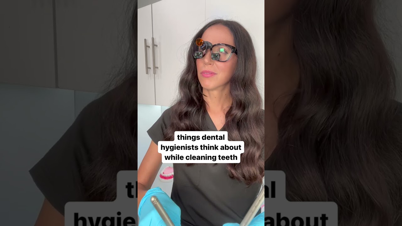Things Hygienists Think About While Cleaning Teeth Part 2 Shorts