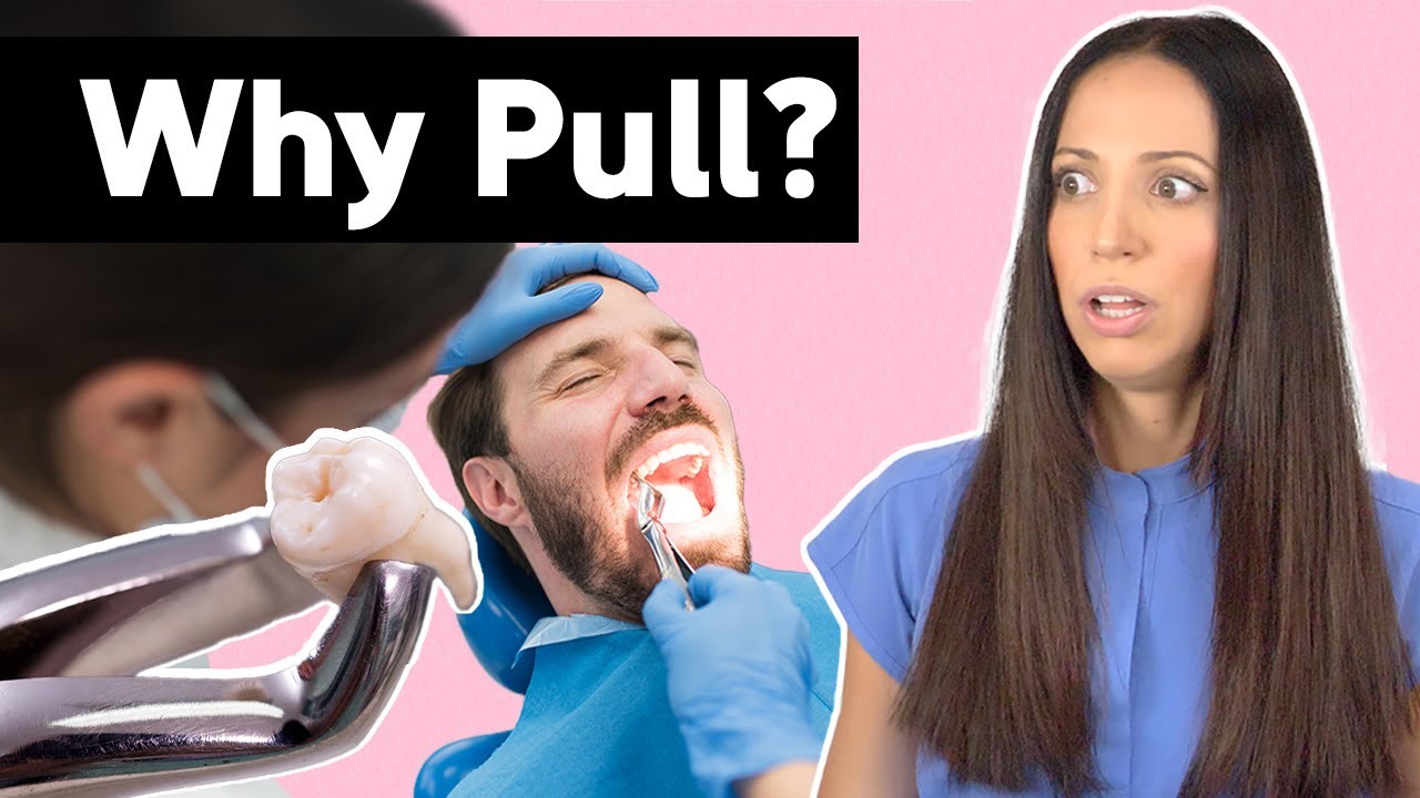 Why Do We Even Pull Teeth? (Tooth Extractions Explained) - Etoners