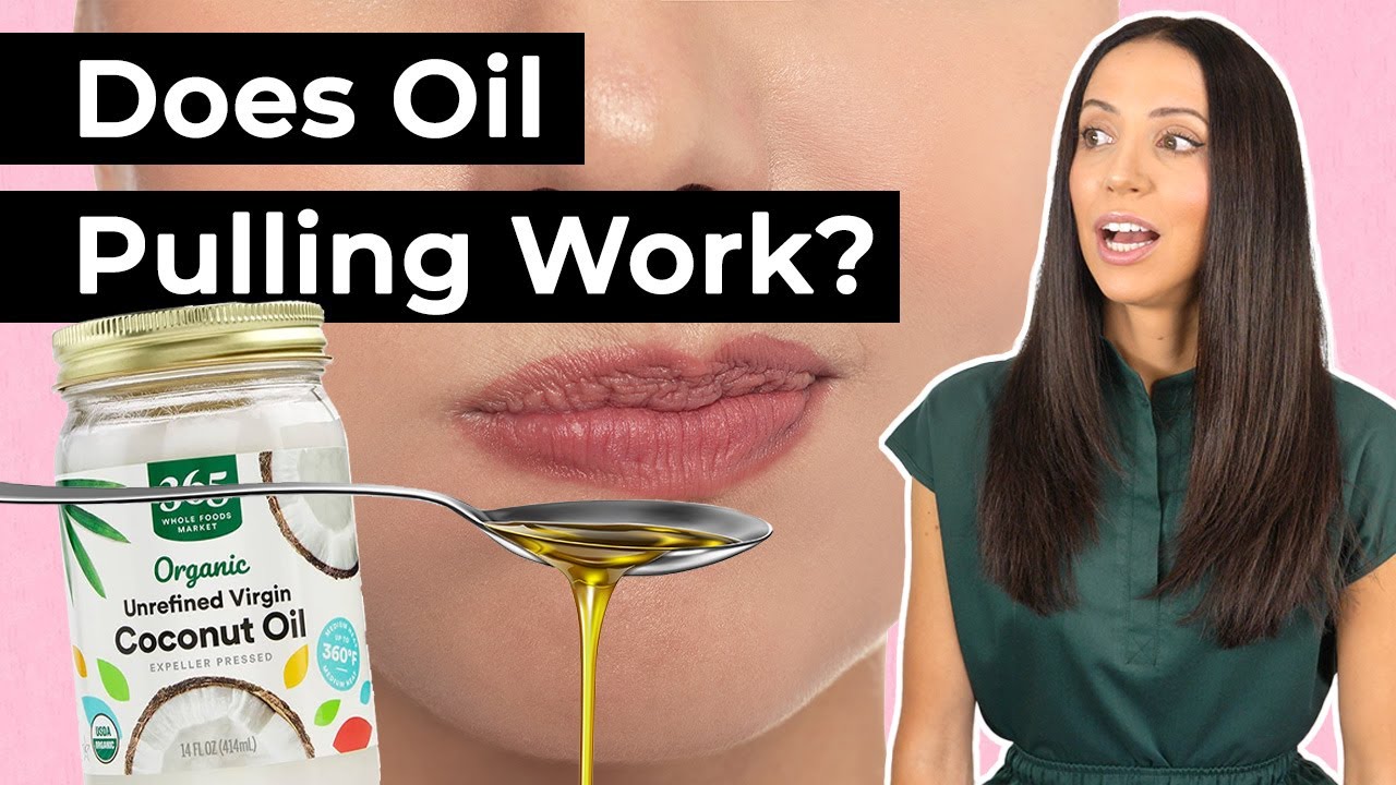 Does Oil Pulling Work? - Etoners
