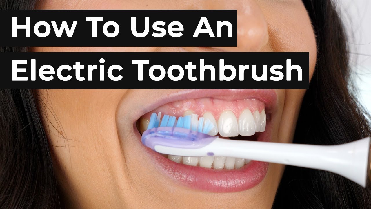 How To Use An Electric Toothbrush Etoners